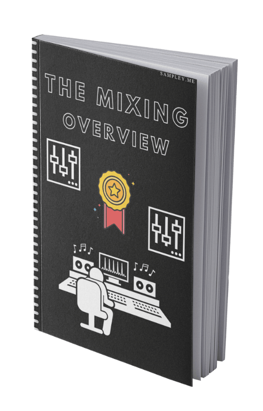 E-Book "Mixing Path" Part 2: Mixing Overview - Learn the Mixing Basics ...